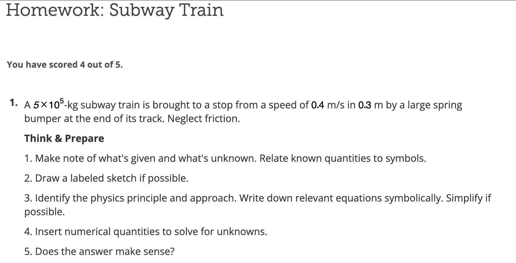 Solved Homework: Subway Train You have scored 4 out of 5. 1. | Chegg.com
