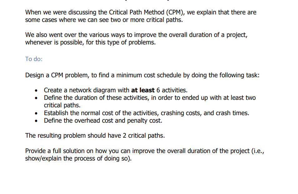 Solved When we were discussing the Critical Path Method | Chegg.com