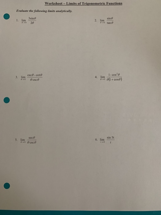 Solved Worksheet Limits Of Trigonometric Functions Evaluate