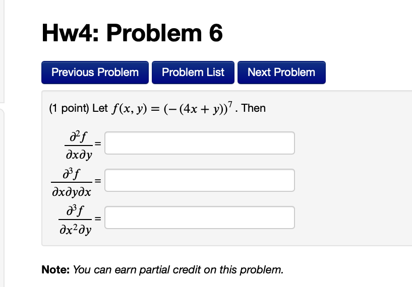 Solved (1 point) Let f(x,y)=(−(4x+y))7. Then | Chegg.com
