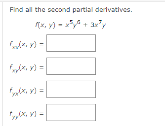 Solved Find all the second partial derivatives. | Chegg.com