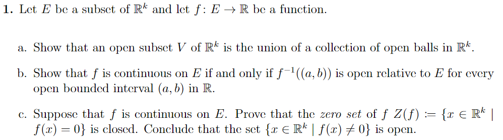 Solved Let E be a subset of Rk and let f:E→R be a function. | Chegg.com
