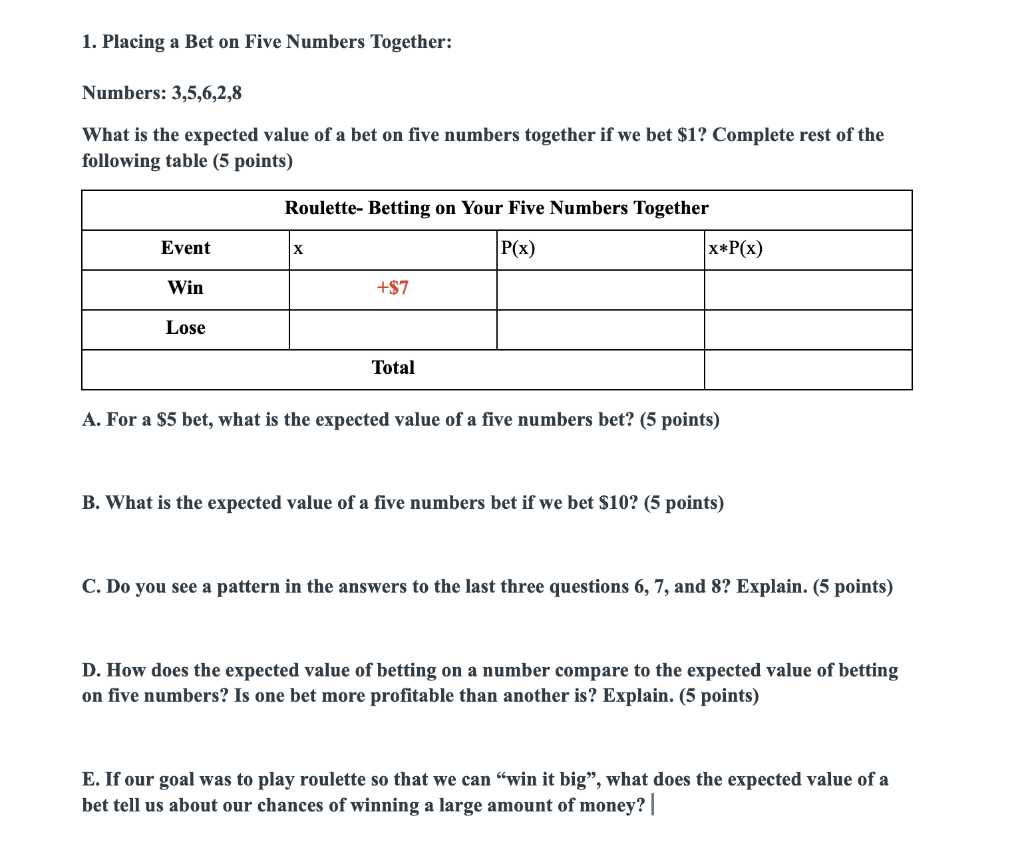 Solved 1. Placing a Bet on Five Numbers Together: Numbers: | Chegg.com