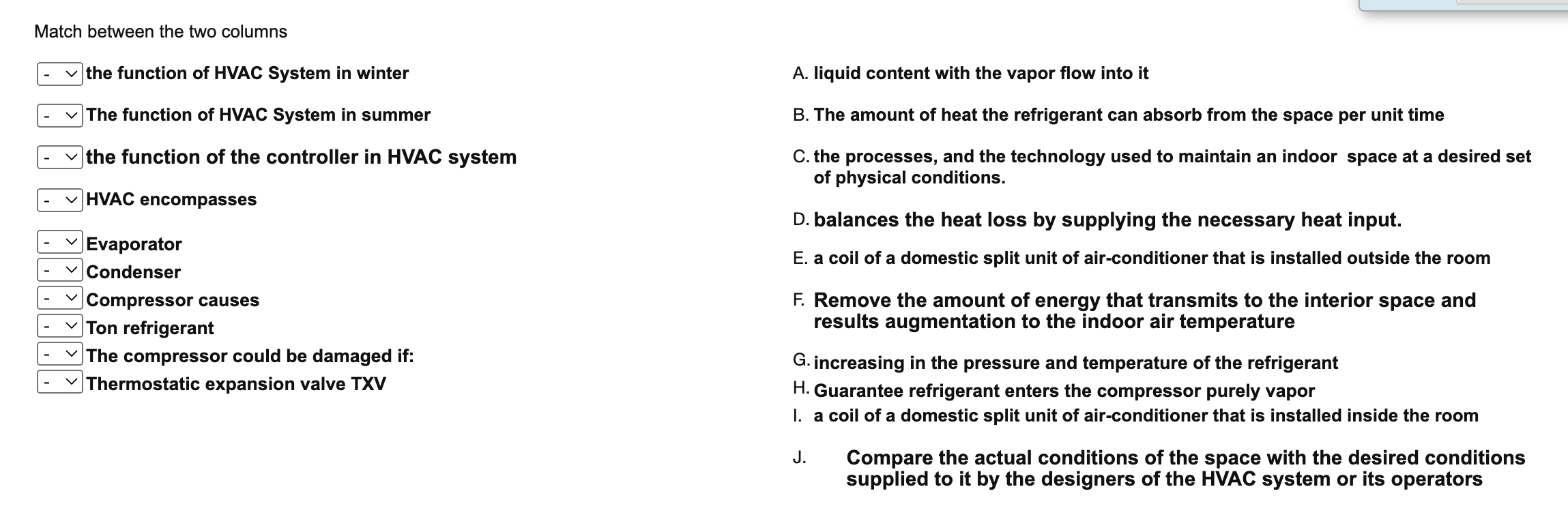 Solved Match between the two columns the function of HVAC | Chegg.com