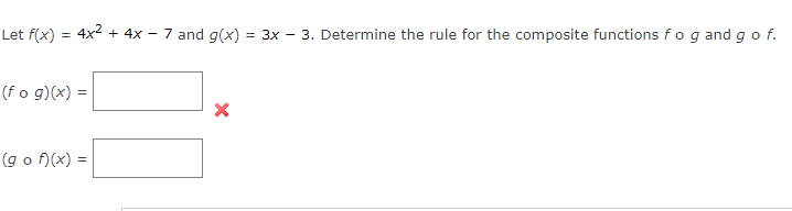 Solved Let f(x)=4x2+4x-7 ﻿and g(x)=3x-3. ﻿Determine the rule | Chegg.com
