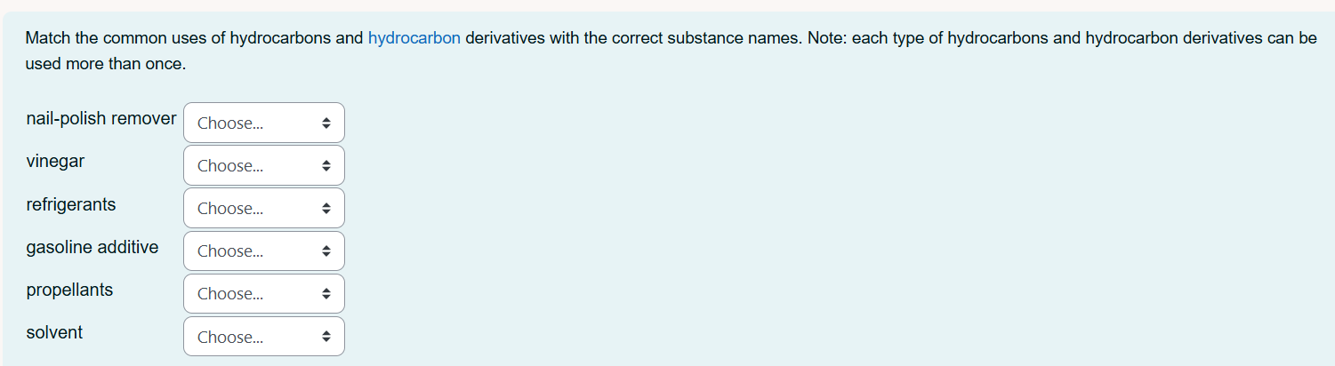 Solved Match the common uses of hydrocarbons and hydrocarbon | Chegg.com