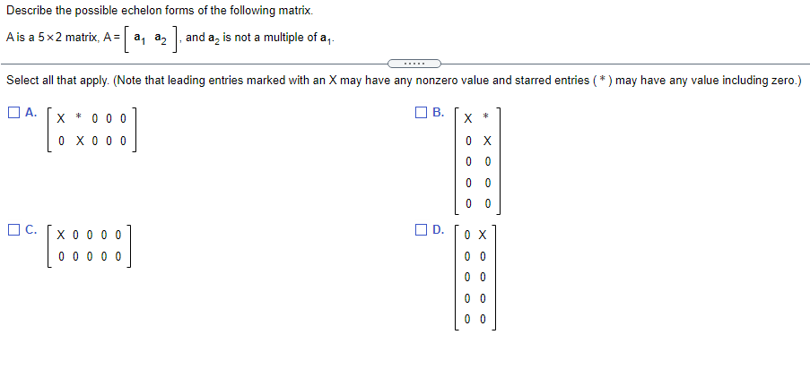 Solved Describe the possible echelon forms of the following | Chegg.com