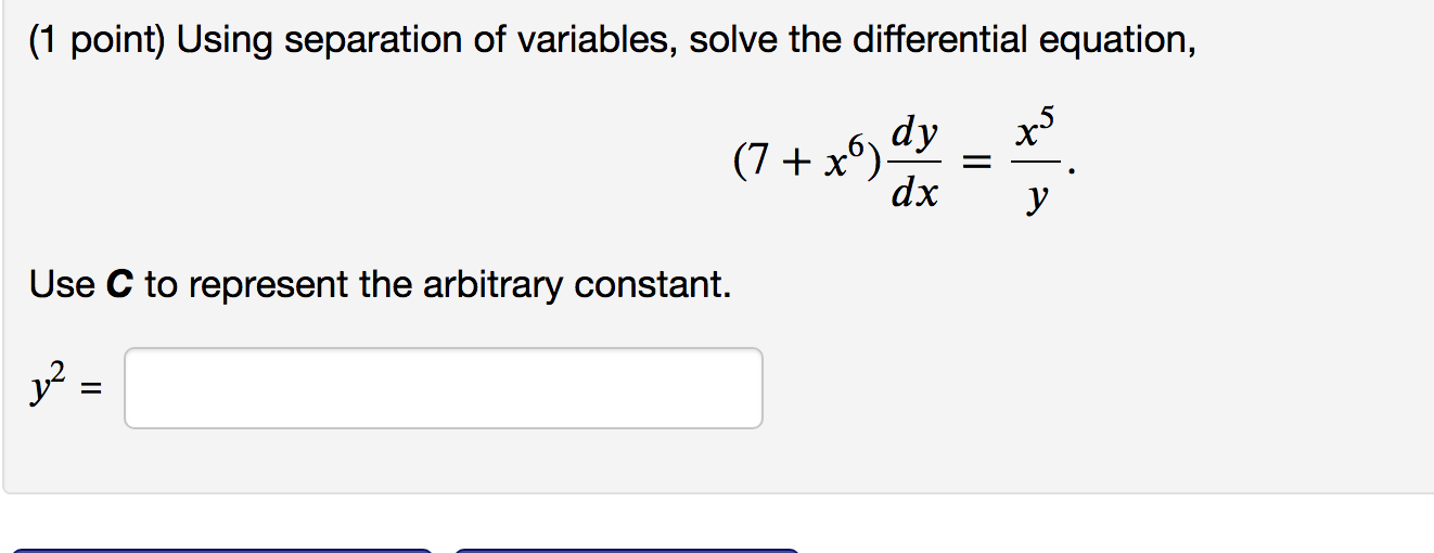 Solved Using separation of variables, solve the | Chegg.com
