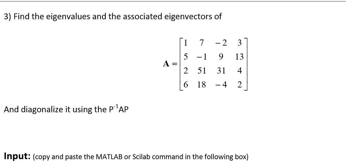 Solved 3 Find The Eigenvalues And The Associated 