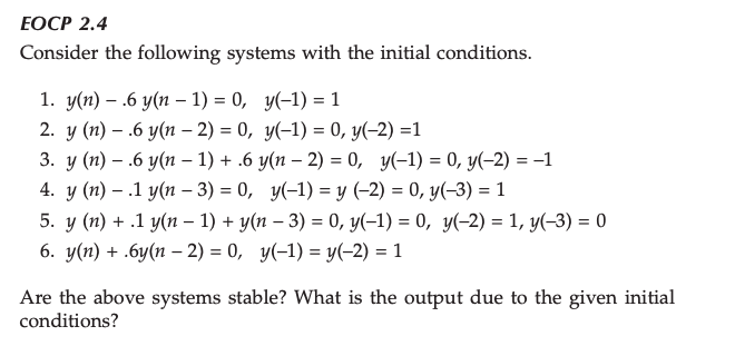 Solved EOCP 2.4 Consider the following systems with the | Chegg.com