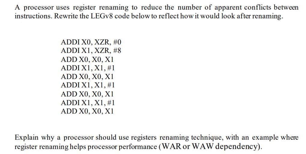 Solved A processor uses register renaming to reduce the | Chegg.com