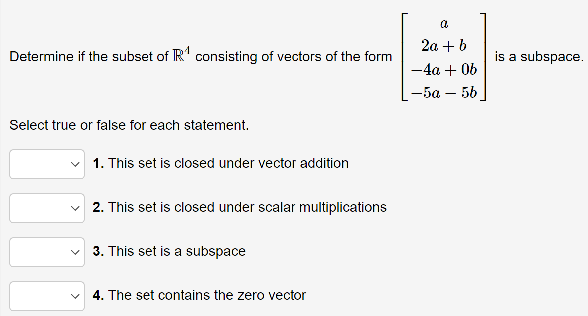 Solved Determine if the subset of R4 consisting of vectors | Chegg.com