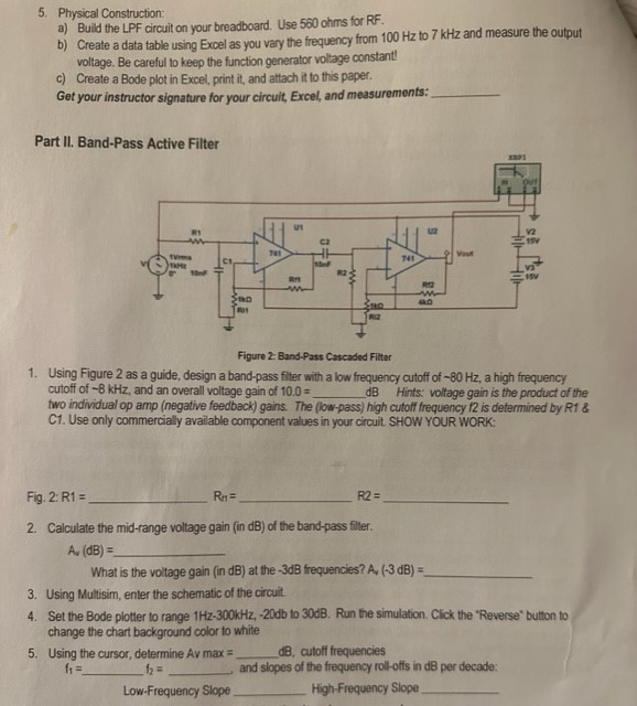 5. Physical Construction: a) Build the LPF circuit on | Chegg.com