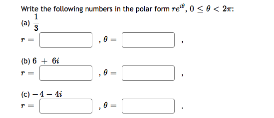 Solved Write the following numbers in the polar form | Chegg.com