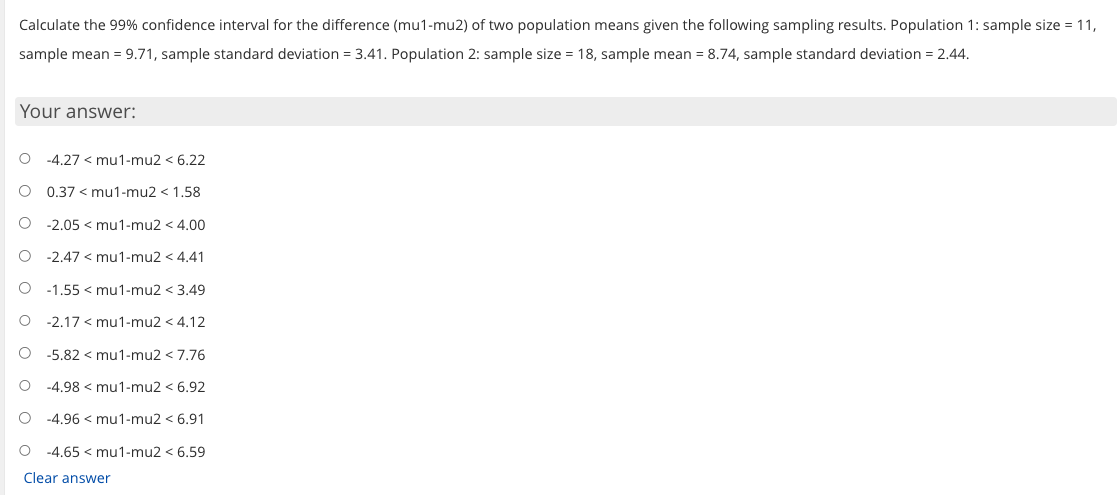 Solved Calculate the 99% confidence interval for the | Chegg.com