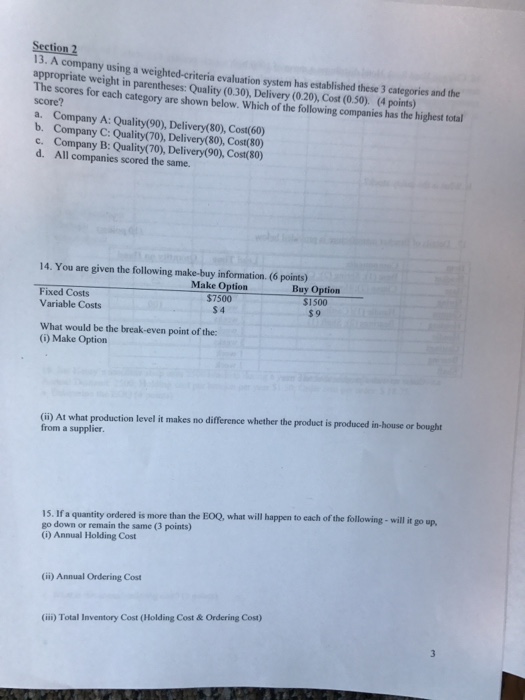 Solved A company using a weighted-criteria evaluation system | Chegg.com