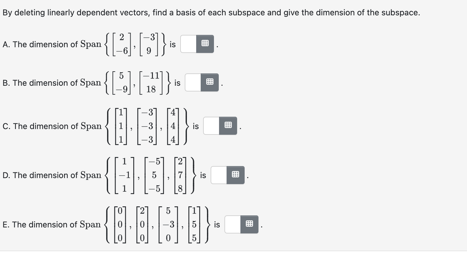 Solved By deleting linearly dependent vectors, find a basis | Chegg.com