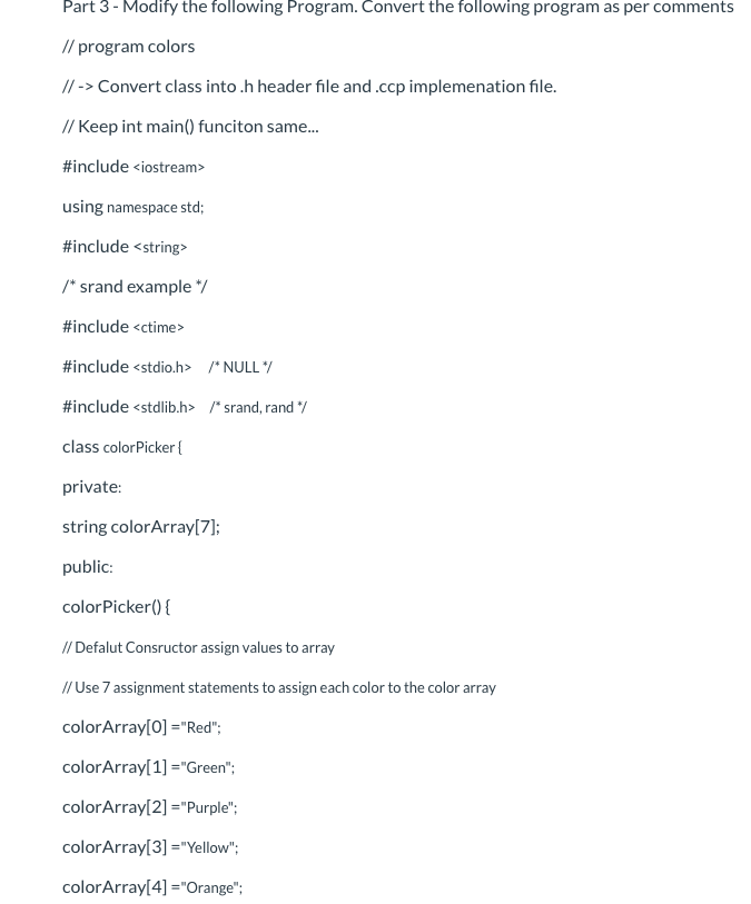 Solved Part 3 - Modify the following Program. Convert the | Chegg.com