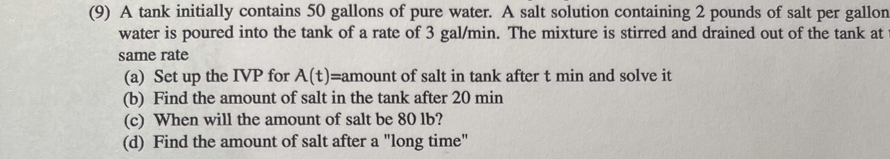 Solved (9) A tank initially contains 50 gallons of pure | Chegg.com