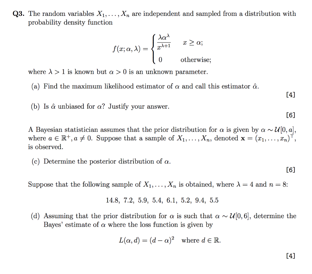 Solved Q3. The random variables X1, ..., Xn are independent | Chegg.com