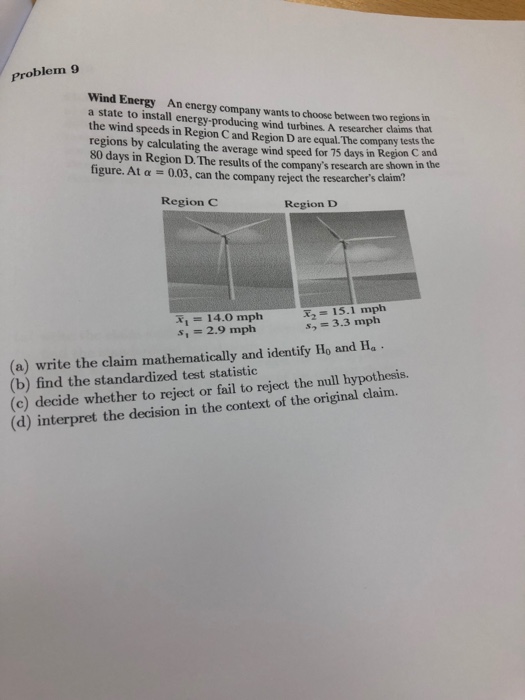 Solved Problem 9 Wind Energy An energy company wants to | Chegg.com