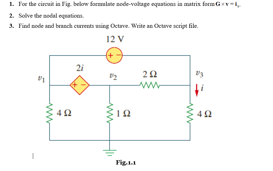 Solved 1. For the circuit in Fig. below formulate | Chegg.com