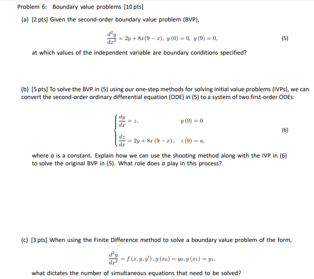 Solved Problem 6: Boundary value problems [10 pts] (a) [2 | Chegg.com