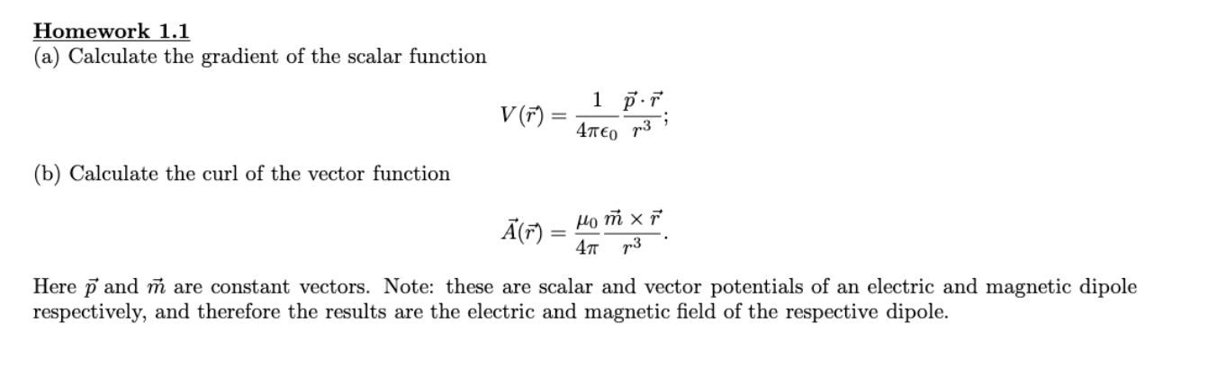 Solved Homework 1.1 (a) Calculate the gradient of the scalar | Chegg.com