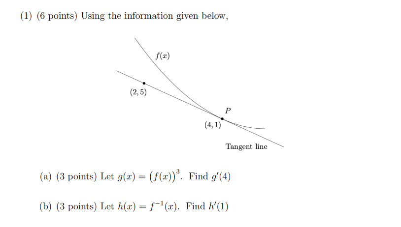 Solved (1) (6 points) Using the information given below, (a) | Chegg.com