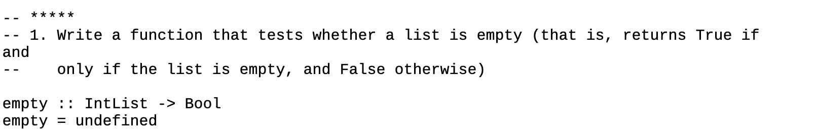 Solved - - 1. Write a function that tests whether a list is | Chegg.com