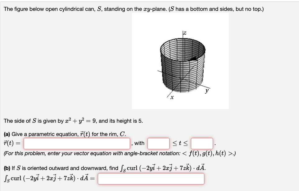 Solved The figure below open cylindrical can, S, standing on | Chegg.com