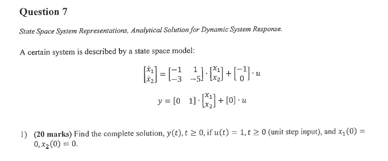 Solved Question 7 State Space System Representations, | Chegg.com