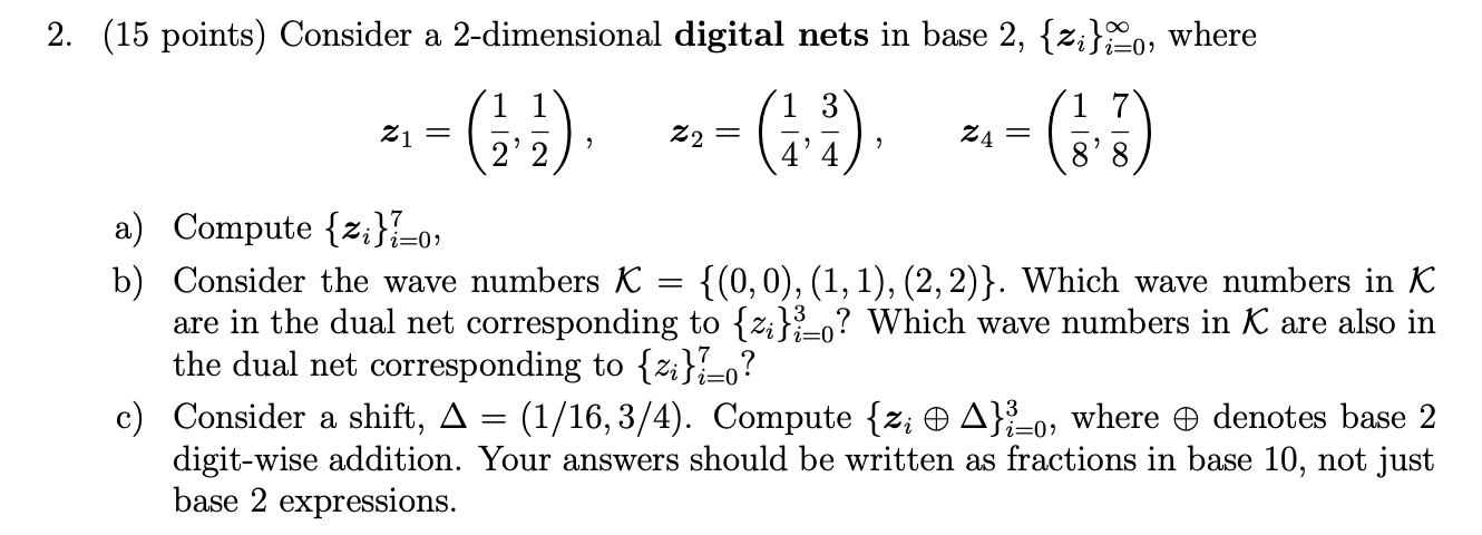 (15 points) Consider a 2-dimensional digital nets in | Chegg.com