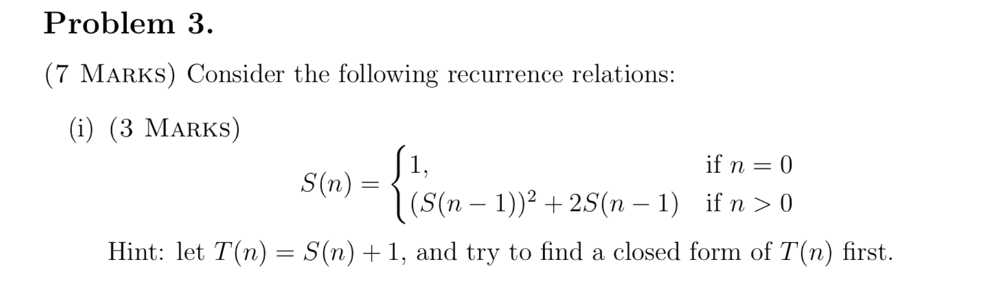 Solved Problem 3. (7 MARKS) Consider the following | Chegg.com Solved Problem 3. (7 MARKS) Consider the following | Chegg.com