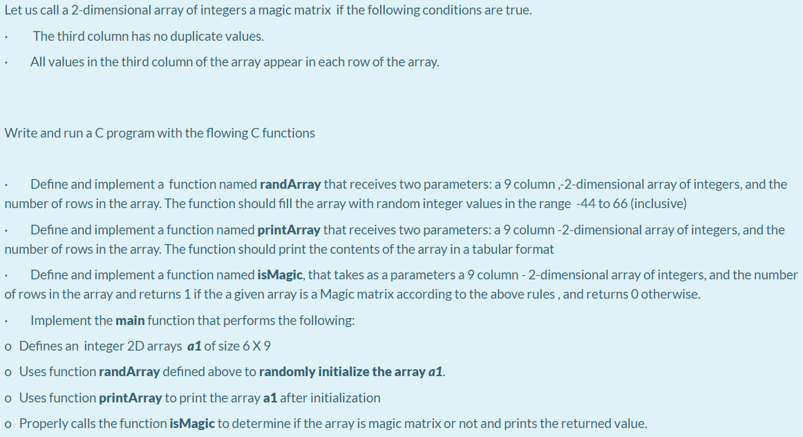 Solved Let us call a 2-dimensional array of integers a magic | Chegg.com