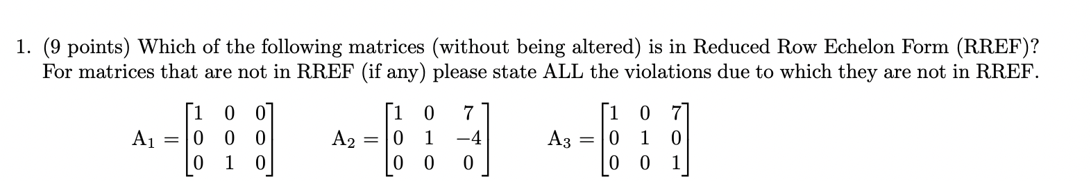 Solved (9 points) Which of the following matrices (without | Chegg.com
