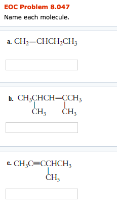 Solved EOC Problem 8.047 Name each molecule a. CH2-CHCH CH3 | Chegg.com