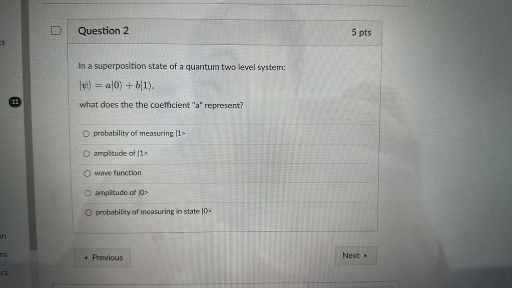 In a superposition state of a quantum two level | Chegg.com