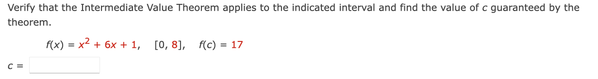 Solved Verify that the Intermediate Value Theorem applies to | Chegg.com