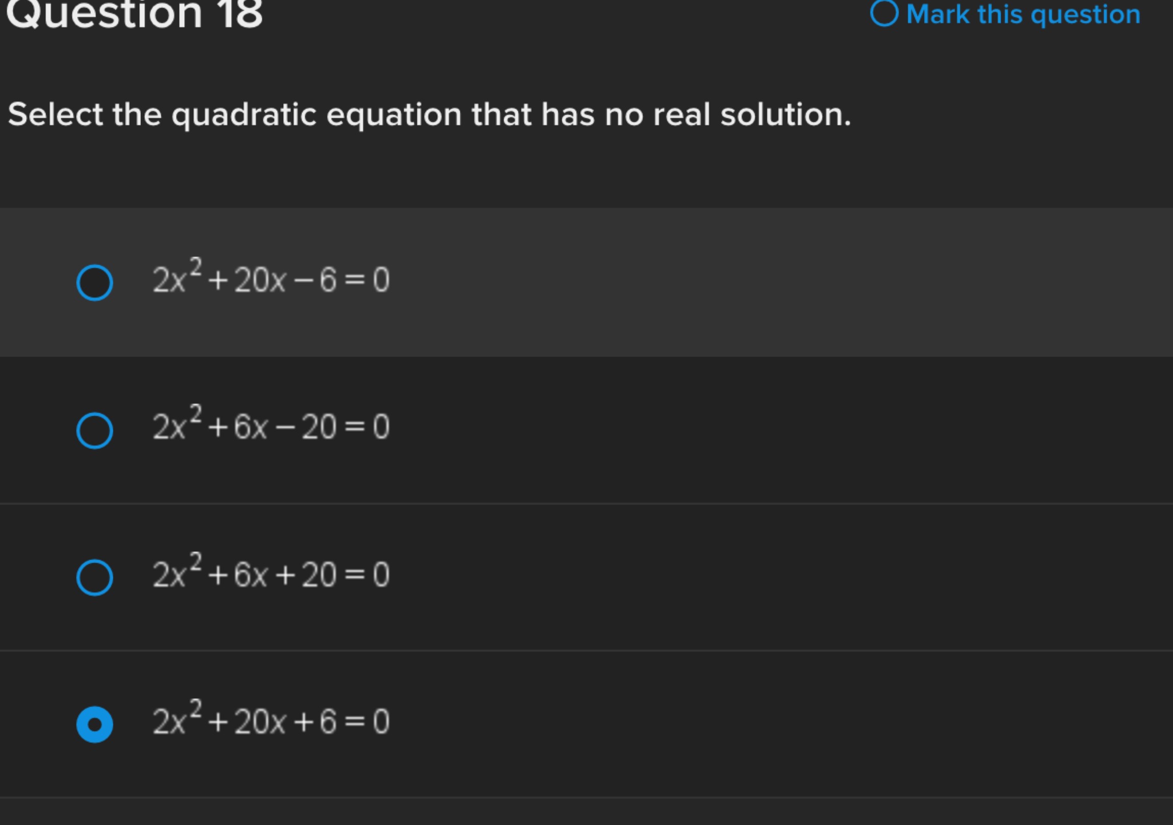 Solved Question 18Select the quadratic equation that has no | Chegg.com
