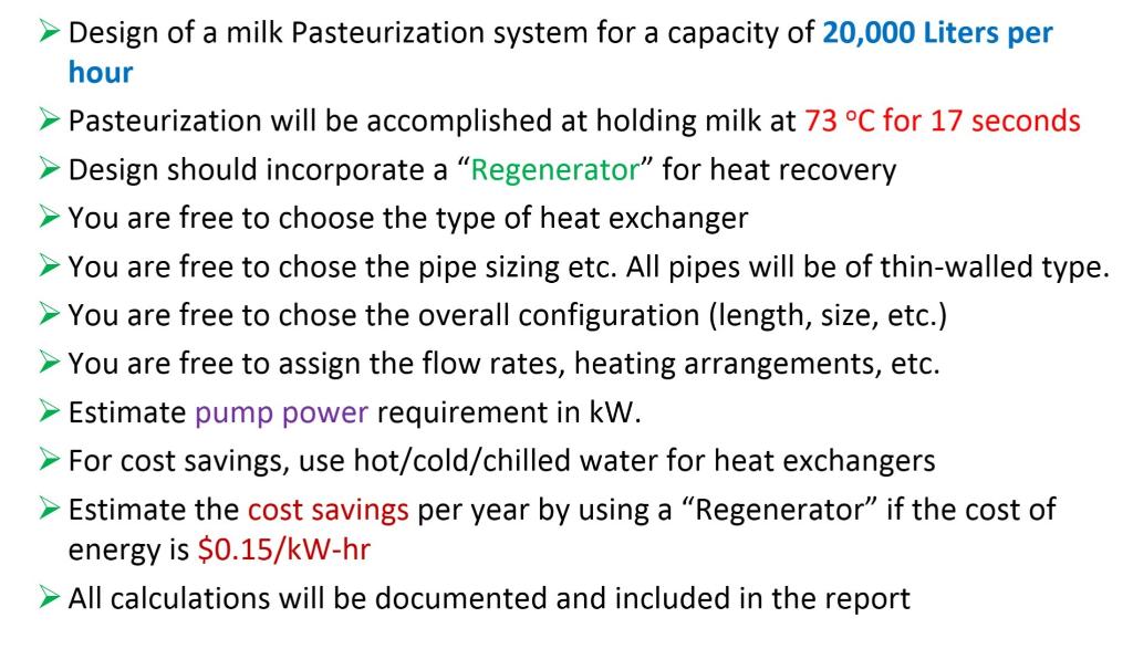 Solved Design of a milk Pasteurization system for a capacity | Chegg.com
