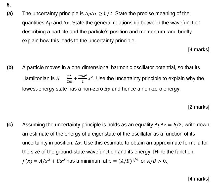 Solved (a) ﻿The uncertainty principle is ΔpΔx≥ℏ2. ﻿State the | Chegg.com