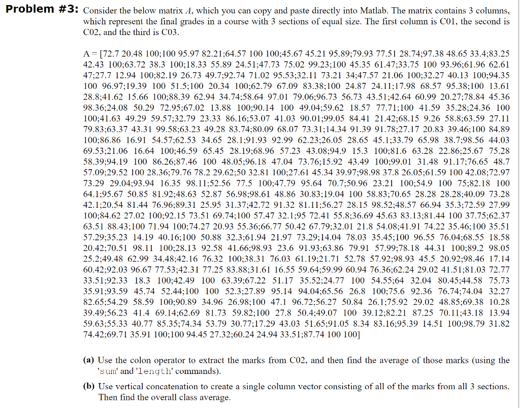 Solved Problem #3: Consider the below matrix A, which you | Chegg.com