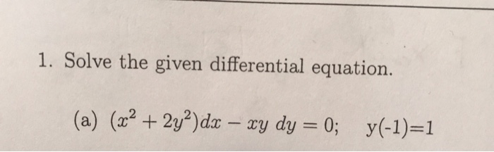 Solved Solve the given differential equation. (a) (x^2 + | Chegg.com