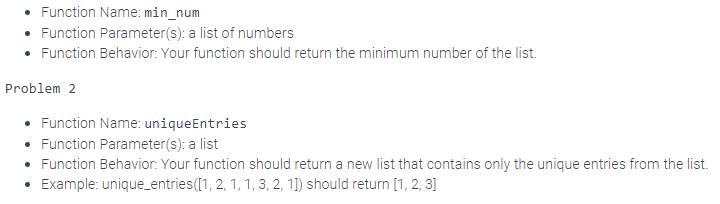 Solved • Function Name: min_num • Function Parameter(s): a | Chegg.com