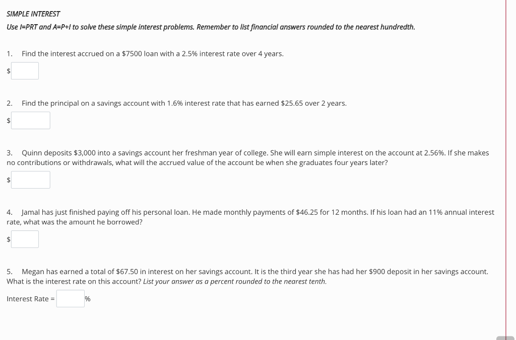Solved SIMPLE INTEREST Use I=PRT and A=P+1 to solve these | Chegg.com
