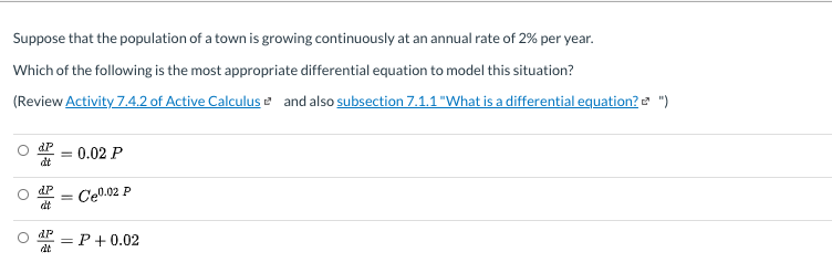 Solved Suppose that the population of a town is growing | Chegg.com