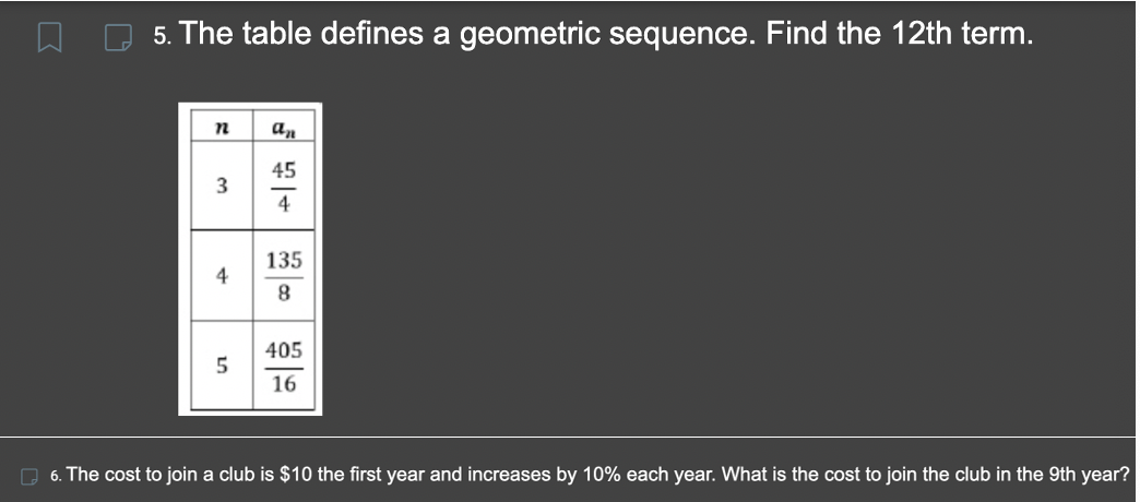 Solved 5. The table defines a geometric sequence. Find the | Chegg.com