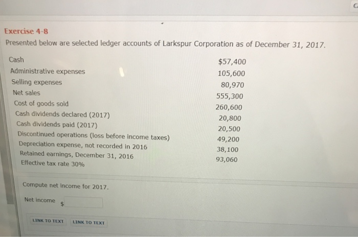 Solved Exercise 4-8 Presented below are selected ledger | Chegg.com Solved Exercise 4-8 Presented below are selected ledger | Chegg.com