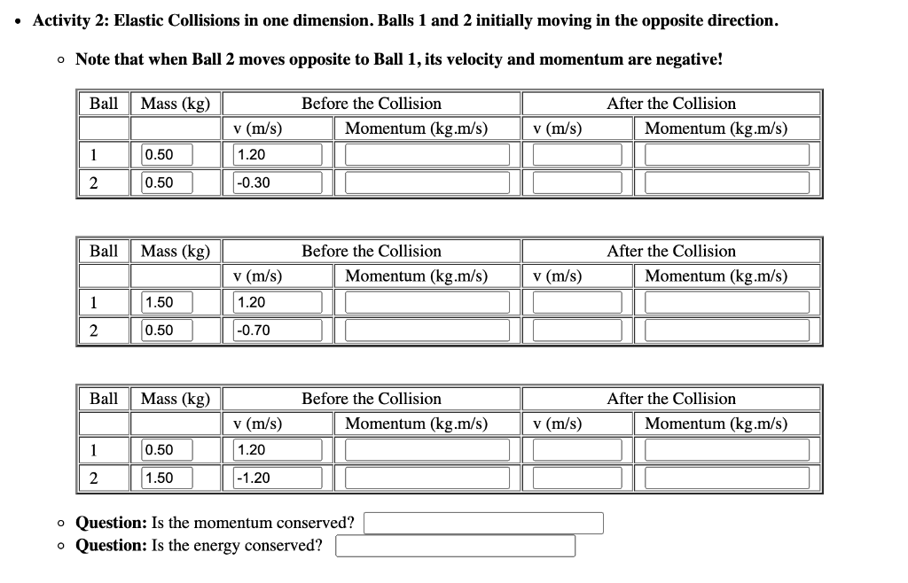 Solved • Activity 2: Elastic Collisions in one dimension. | Chegg.com
